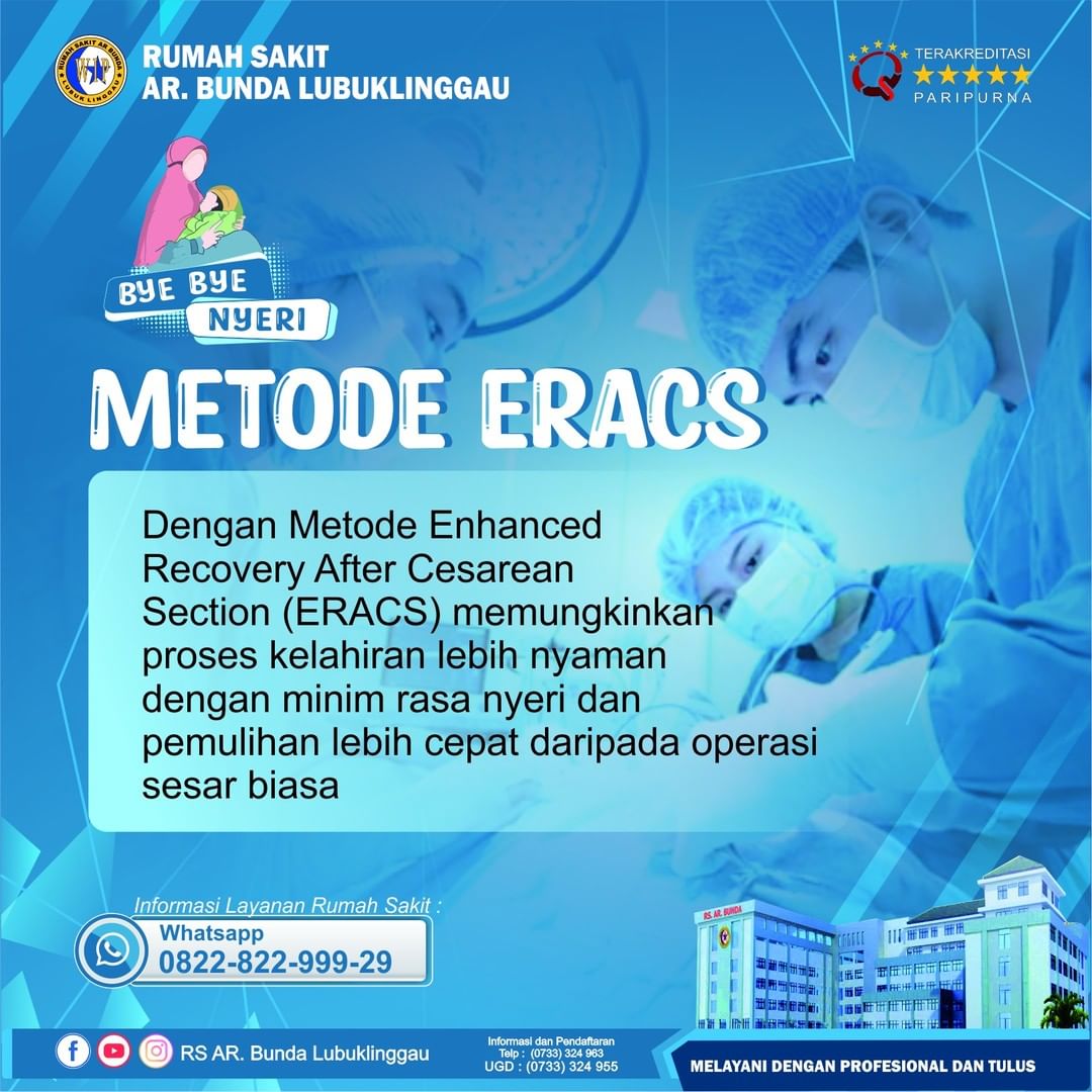 PERSALINAN Sectio Caesaria dengan metode ERACS – RS AR Bunda Lubuklinggau